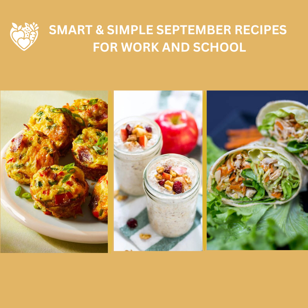Smart & Simple September Recipes for Back to Work and School – Celtic Wind